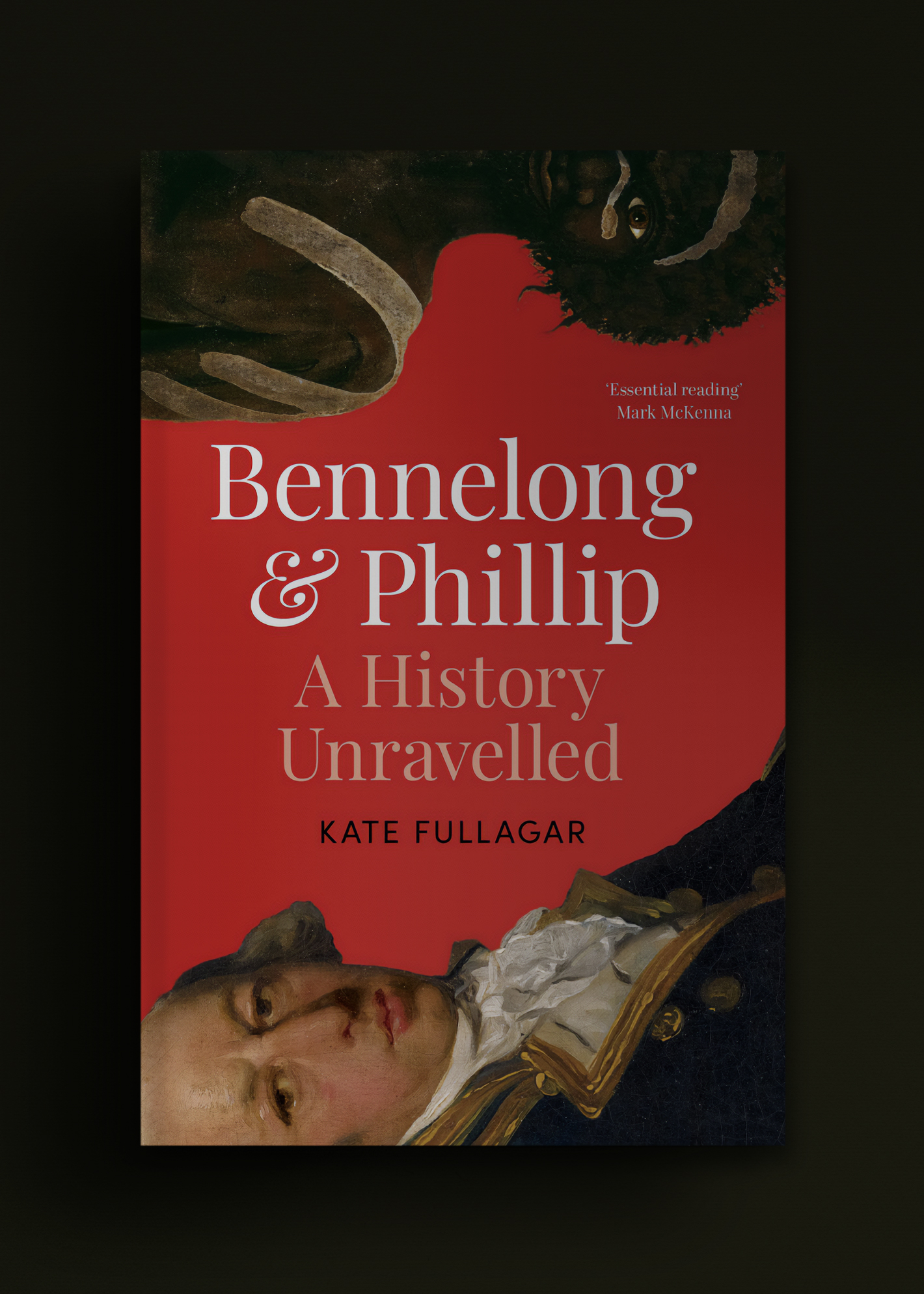 Bennelong and Phillip with Kate Fullagar