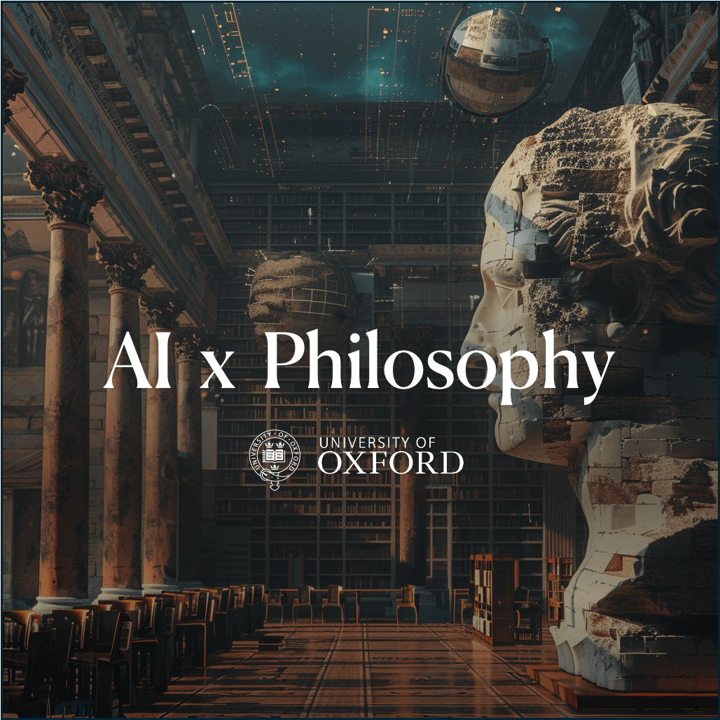 New Oxford Seminar: AI x Philosophy - Cosmos Institute