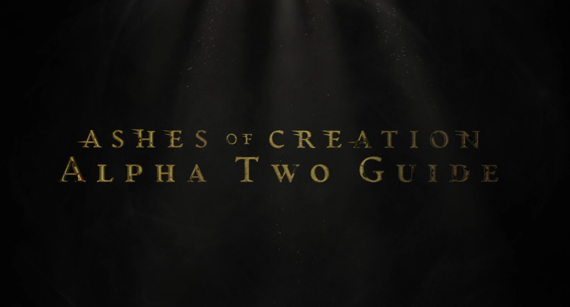 The Complete Alpha 2 Guide From Intrepid Studios | September ...