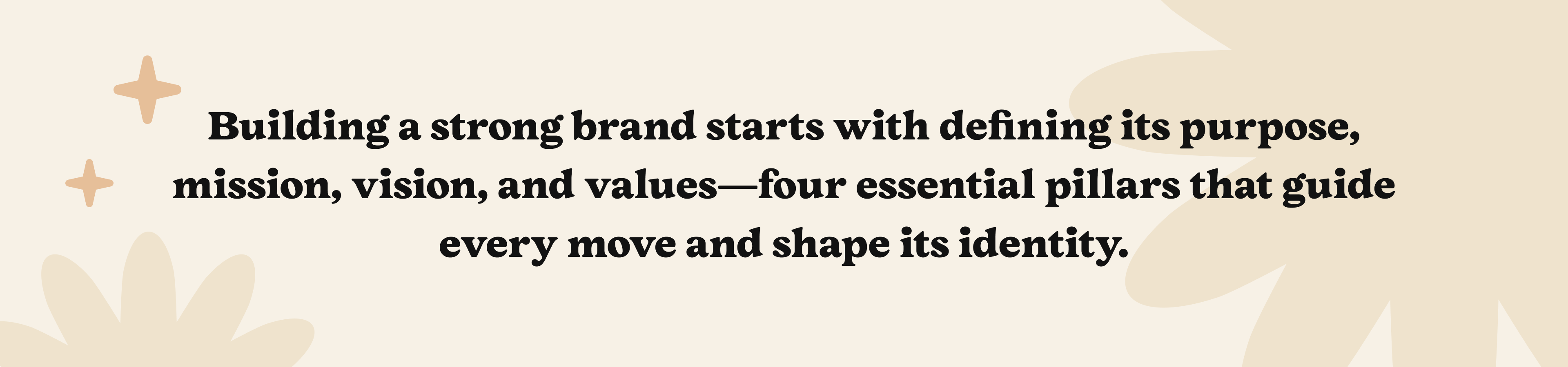 A Beginner’s Guide to Brand Foundations - by Ashley