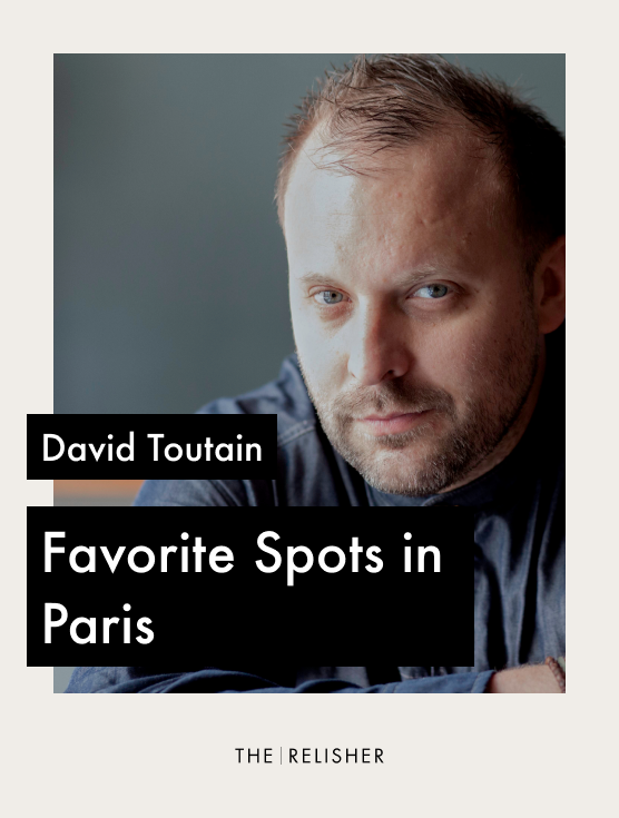 Two-Michelin-Starred Chef David Toutain's Favorite Paris Eateries