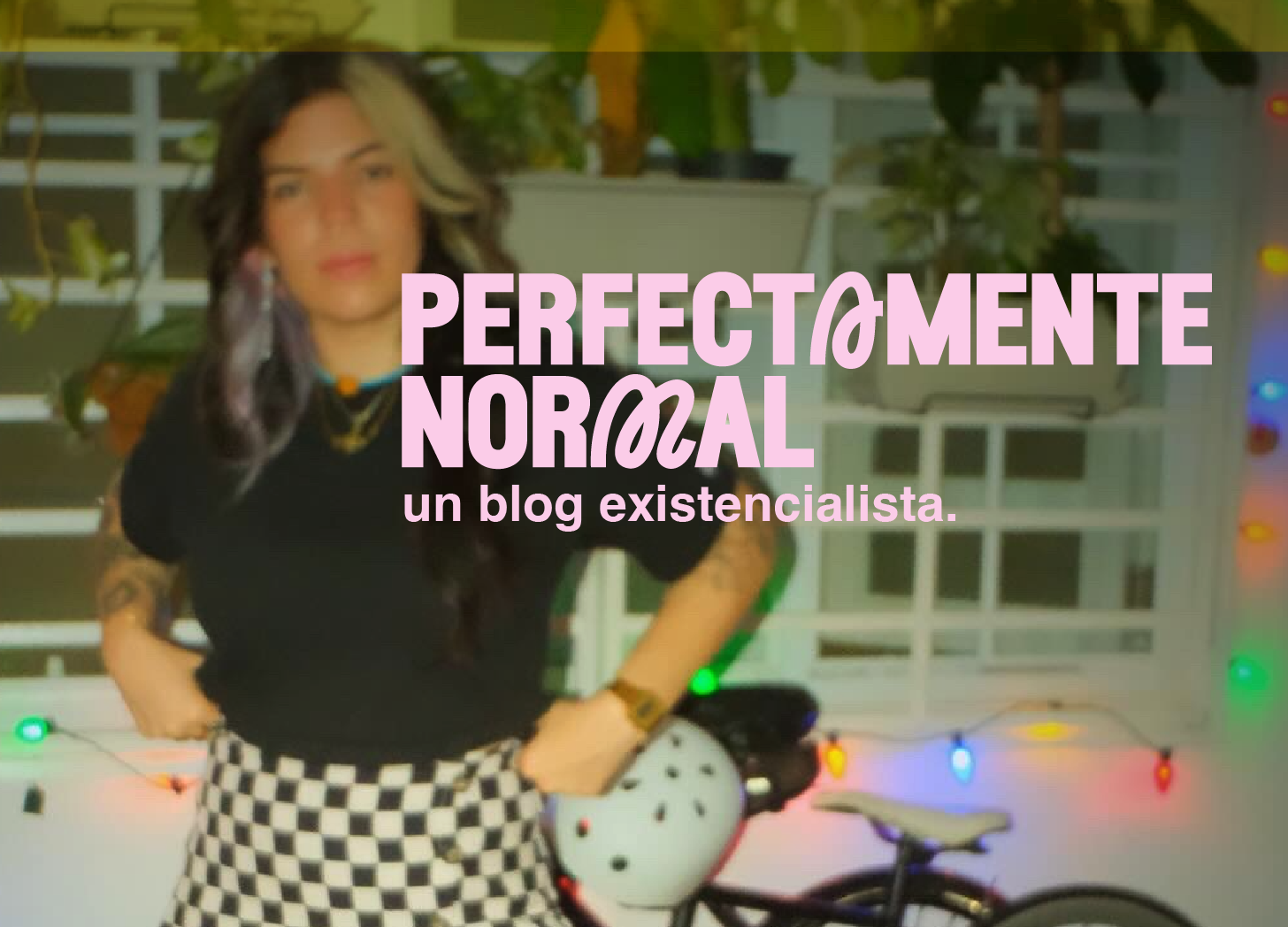 (todo está) perfectamente normal - by ale-marie