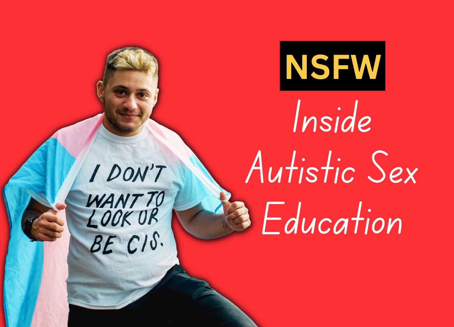 NSFW: Inside Autistic Sex Education
