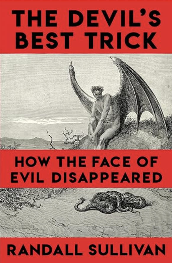 Randall Sullivan Meets The Devil - Rod Dreher's Diary