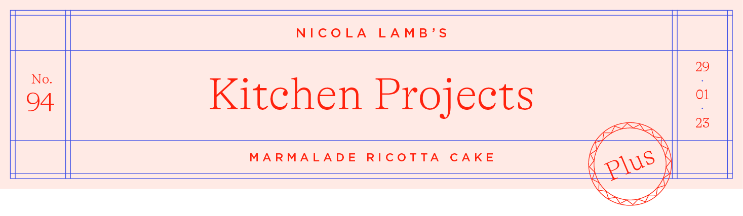 KP+: Marmalade, Ricotta & Almond cake - by Nicola Lamb