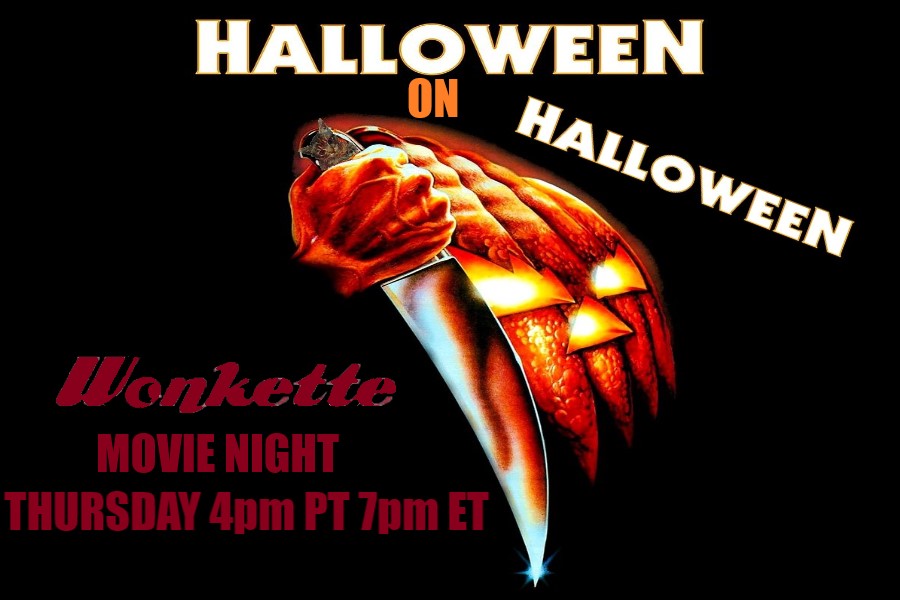 Wonkette Movie Night: Halloween - by ziggywiggy - Wonkette