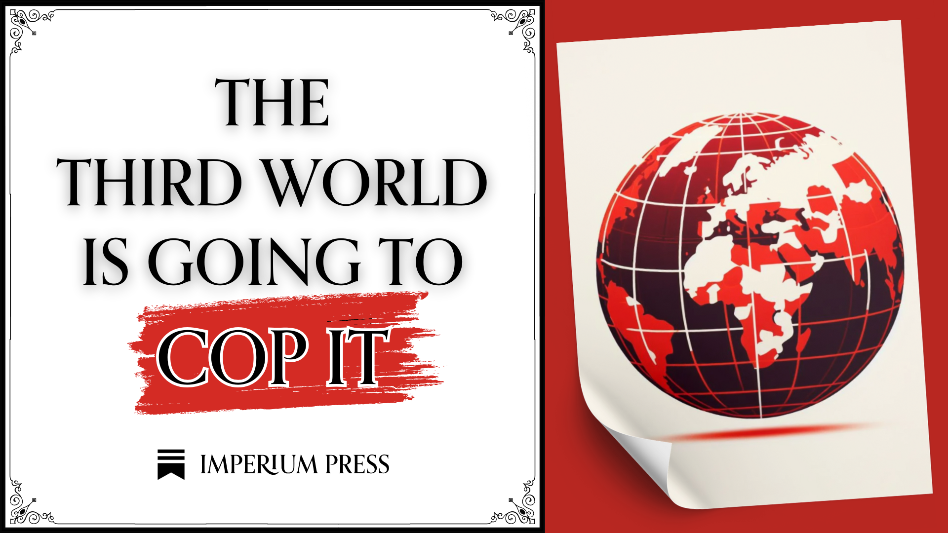 The Third World is Going to Cop It - Imperium Press