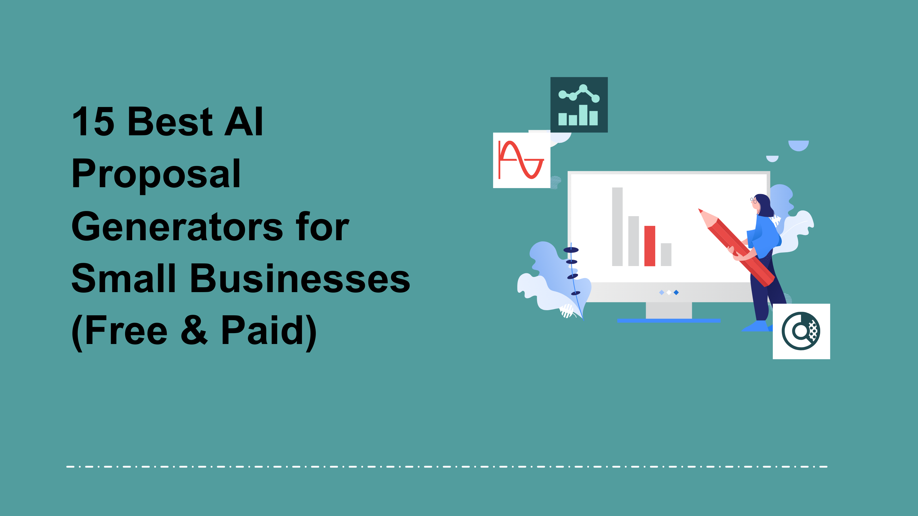 15 Best AI Proposal Generators for Small Businesses in 2025 (Free & Paid)