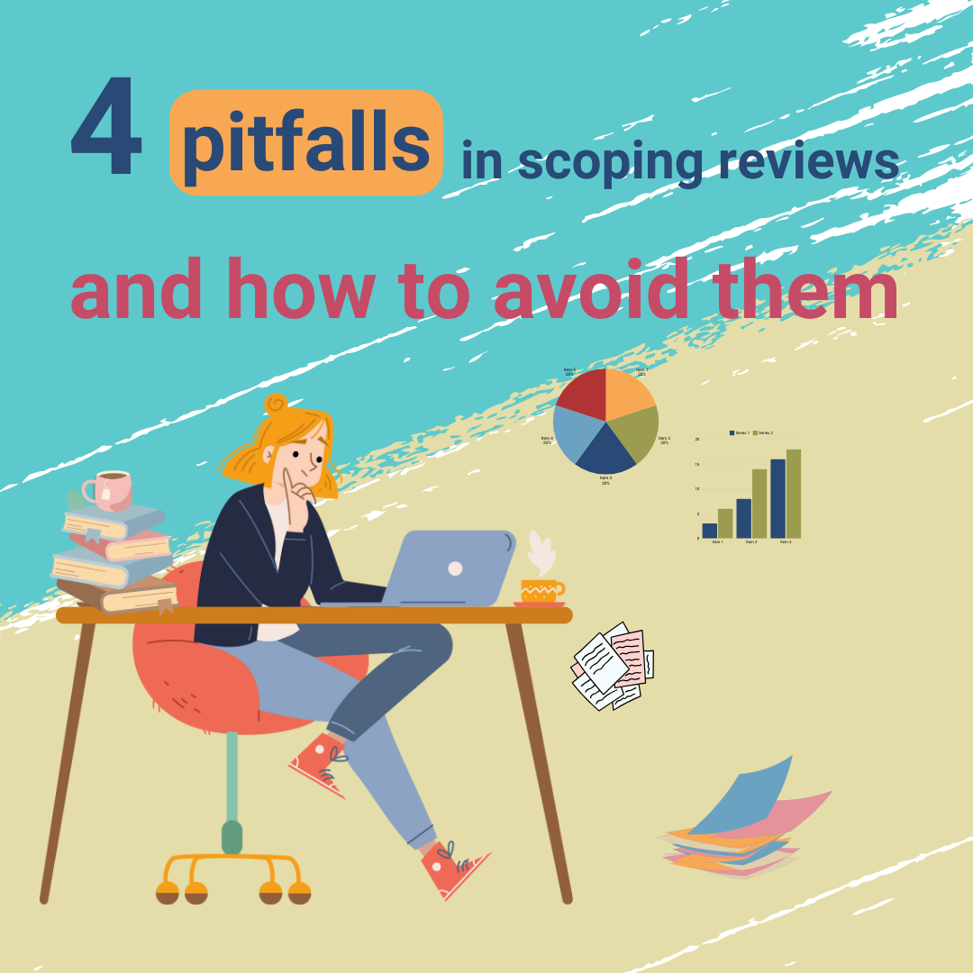 4 Common Pitfalls in Scoping Reviews - by Trang Nguyen