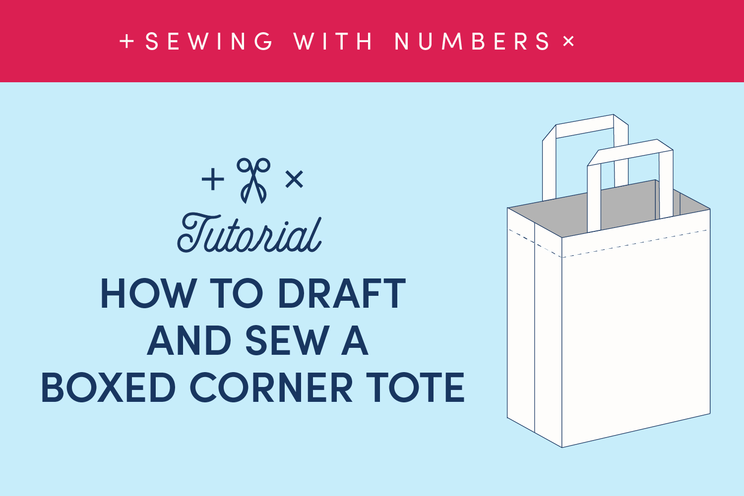 How to draft and sew a boxed corner tote bag - by Beth Wood