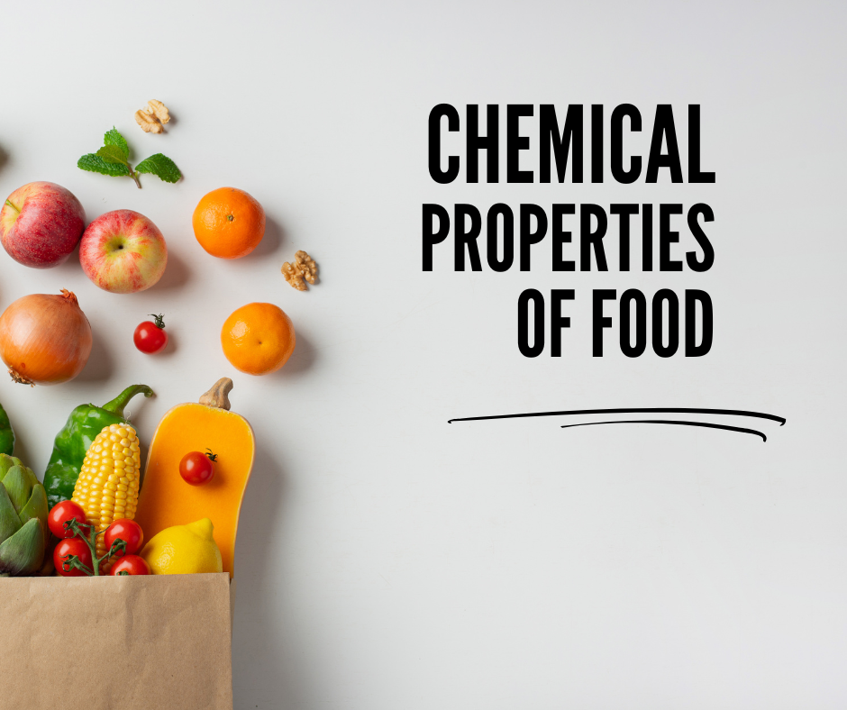 Teaching Chemical Properties of Food