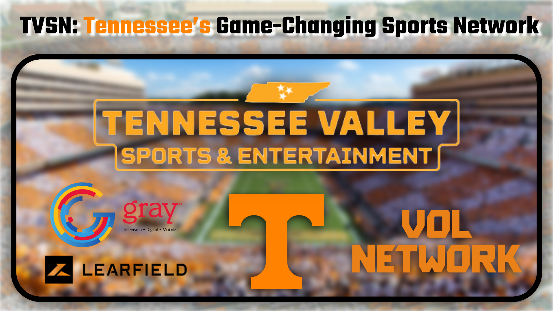 Tennessee Valley Sports Entertainment Network is Here… What is it?