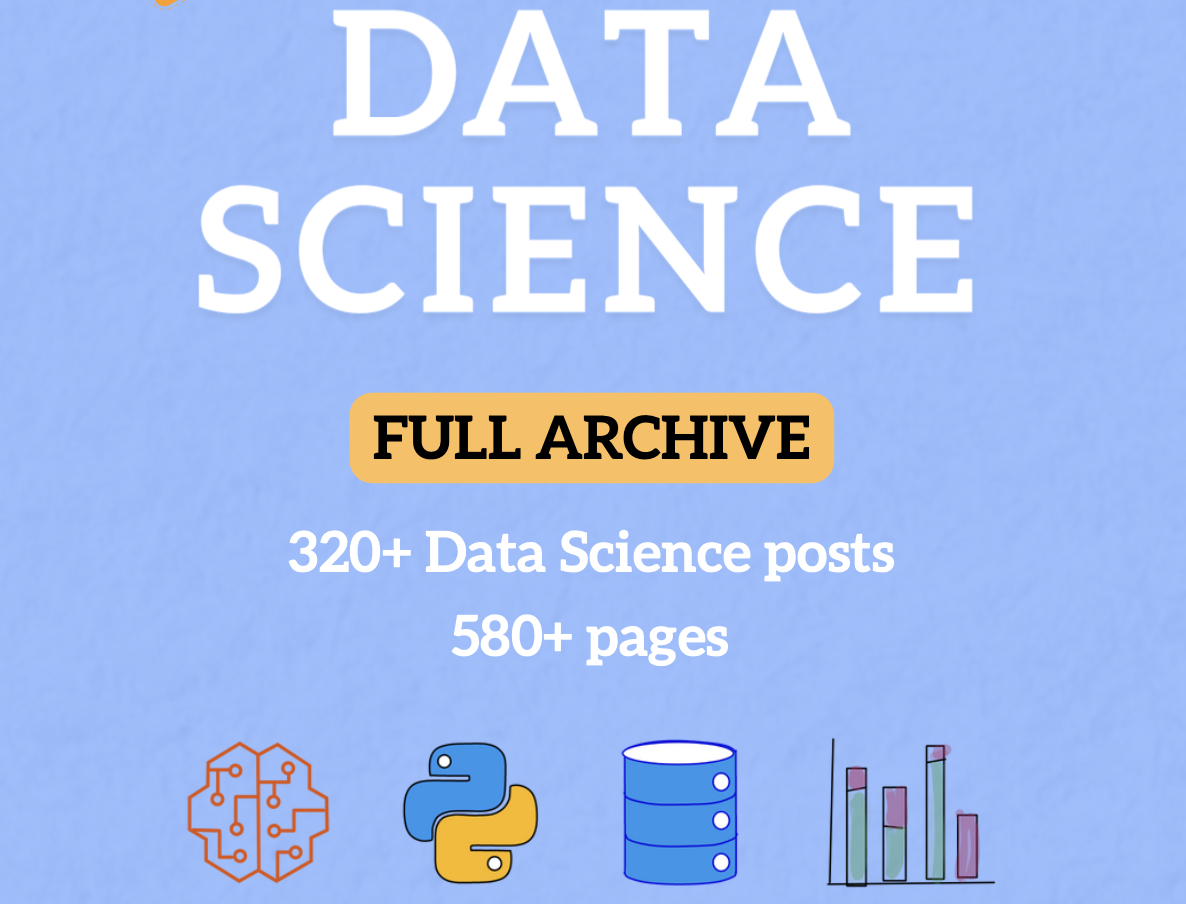 FREE Daily Dose of Data Science PDF (550+ Pages) FREE Daily Dose of Data Science PDF (550+ Pages)