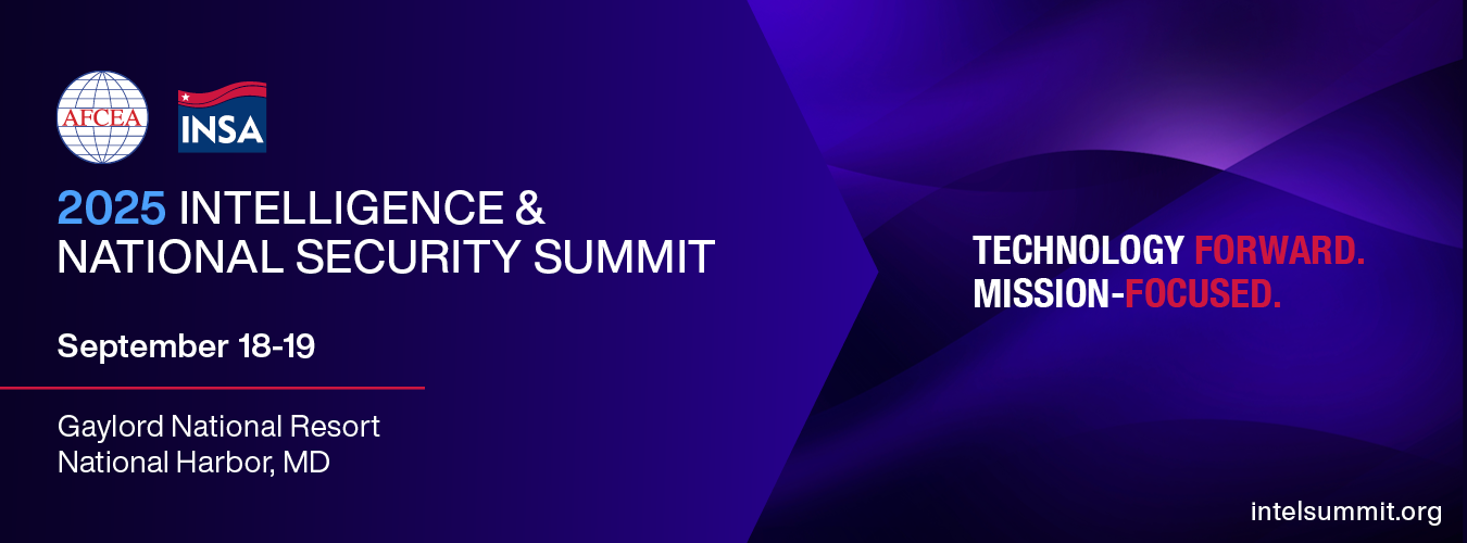Save the Date: 2025 Intelligence & National Security Summit - Sept 18 & 19