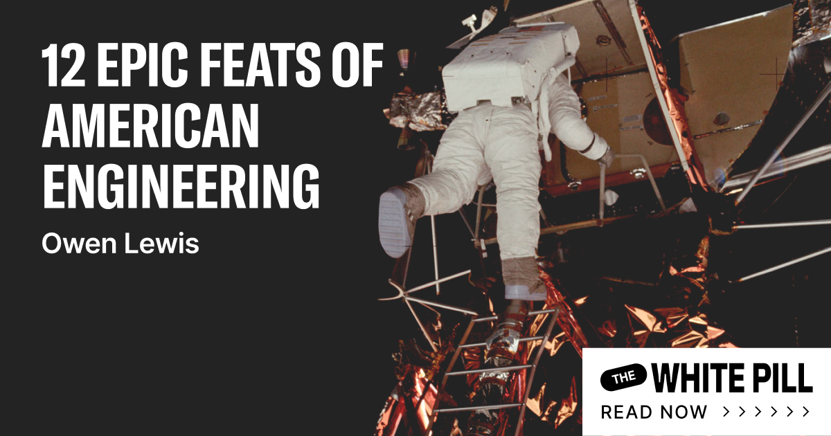 12 Epic Feats of American Engineering