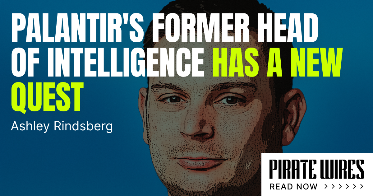 Palantir's Former Head of Intelligence Has a New Quest