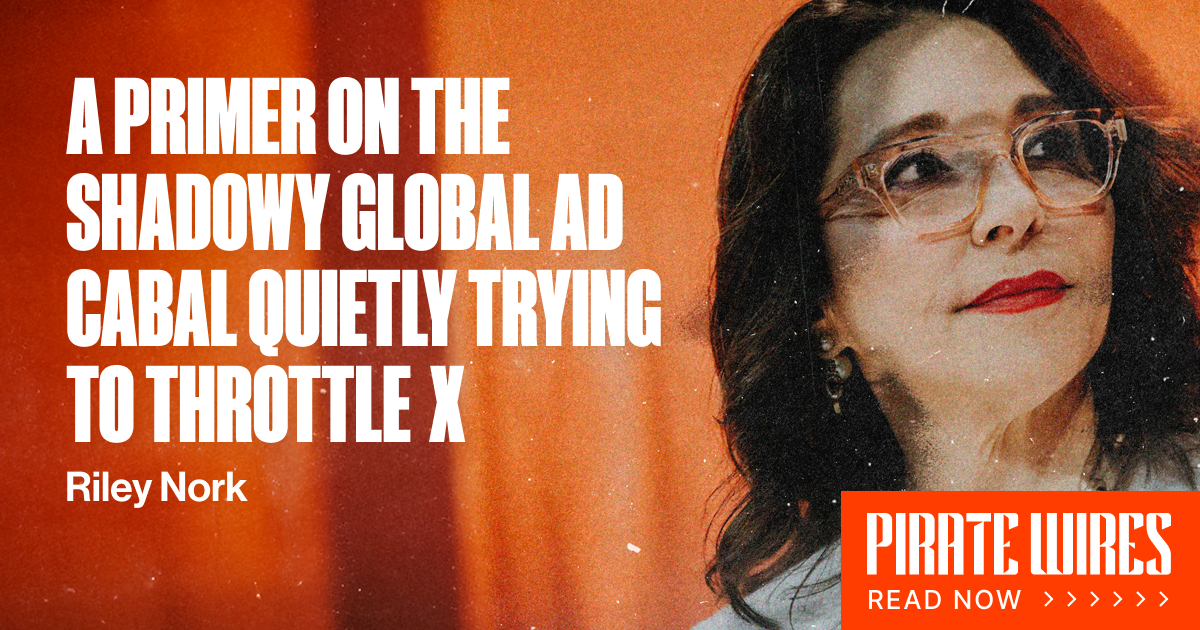A Primer on the Shadowy Global Ad Cabal Quietly Trying to Throttle 𝕏