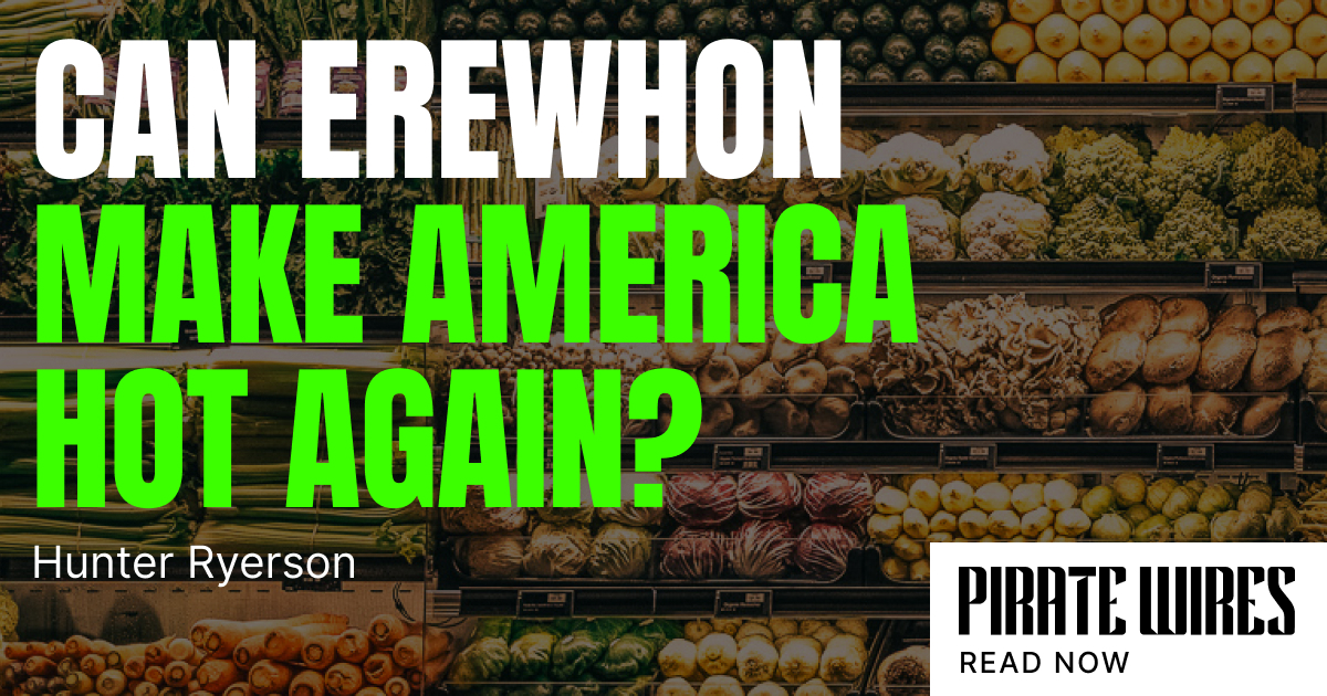 Can Erewhon Make America Hot Again?